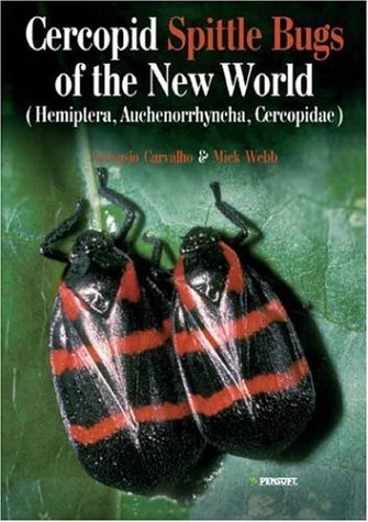 Cercopid Spittle Bugs of the New World (Hemiptera, Auchenorrhyncha ...