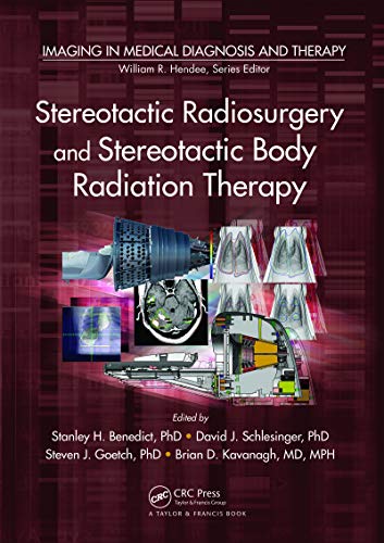 Stereotactic Radiosurgery and Stereotactic Body Radiation Therapy ...