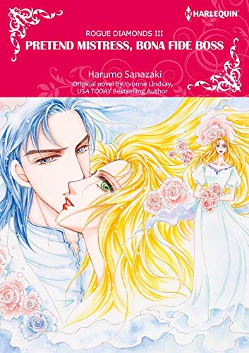 Amazon.com: Pretend Mistress, Bona Fide Boss: Harlequin comics (Rogue Diamonds Book 3) eBook ...