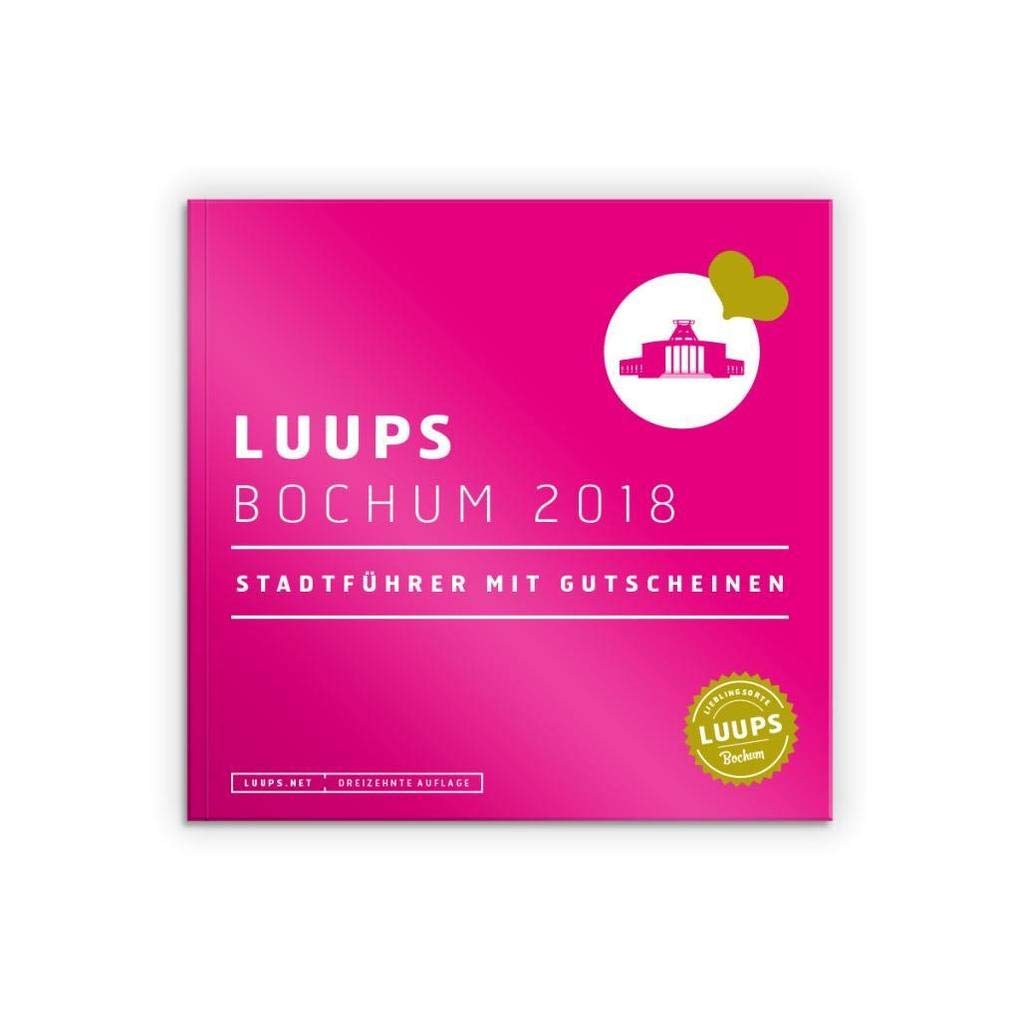 Amazon.com: LUUPS Bochum 2018: Stadtführer mit Gutscheinen ...