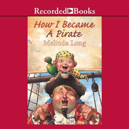Amazon.com: How I Became a Pirate (Audible Audio Edition): Melinda Long ...