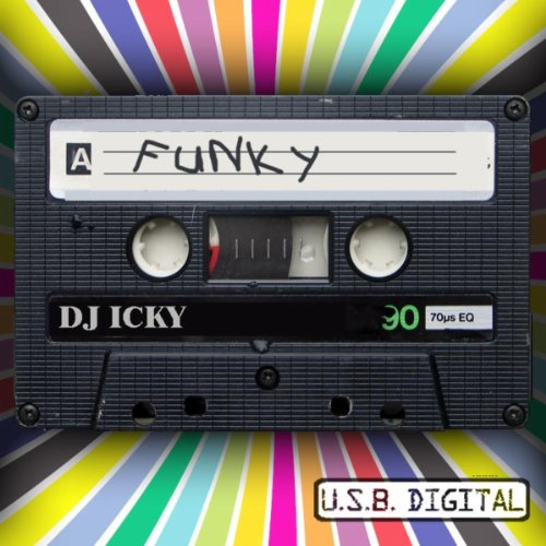 Amazon Music - DJ IckyのFunky EP - Amazon.co.jp