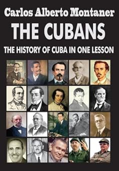 Amazon.com: The Cubans: The History of Cuba in One Lesson eBook ...