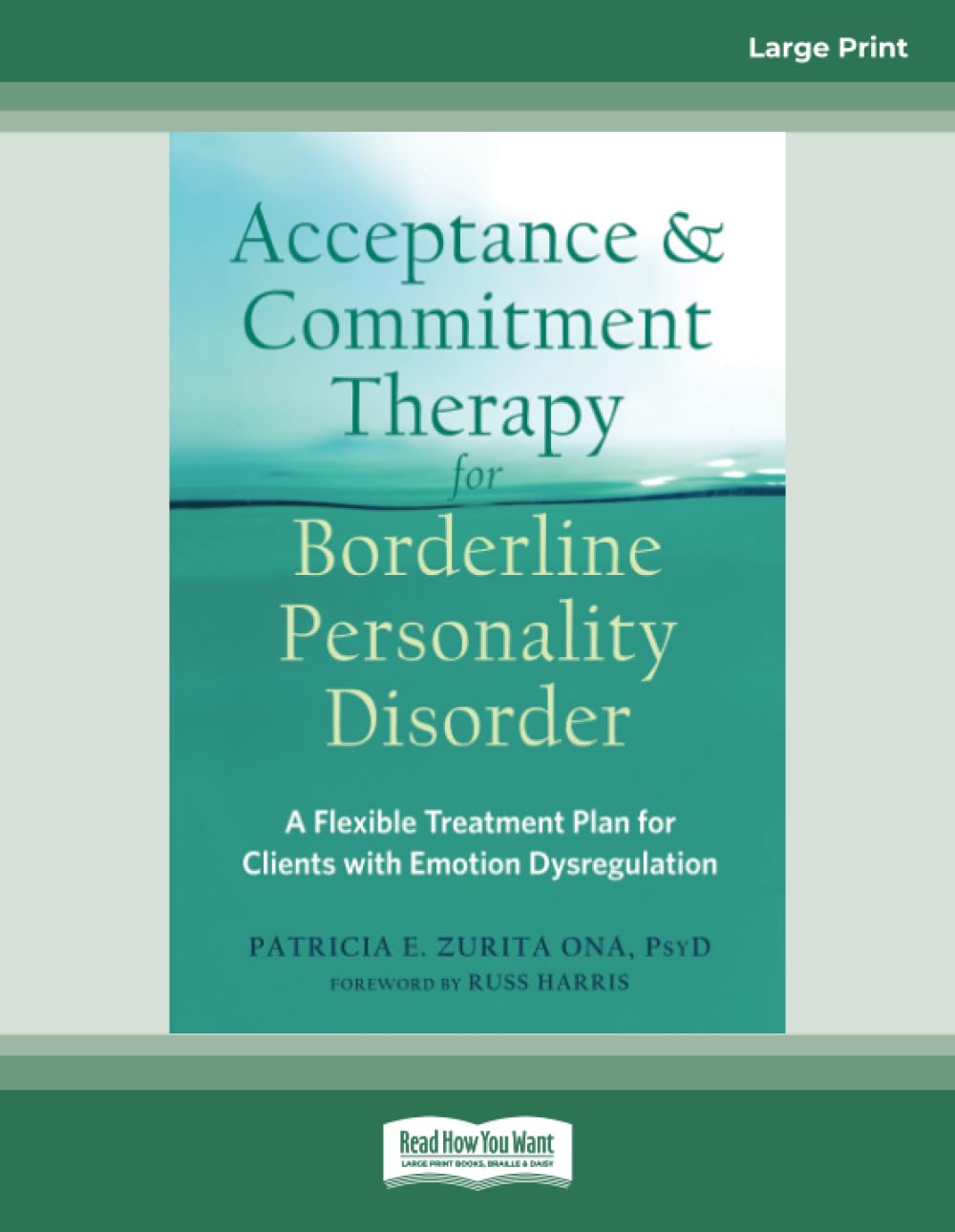 Acceptance and Commitment Therapy for Borderline Personality Disorder ...