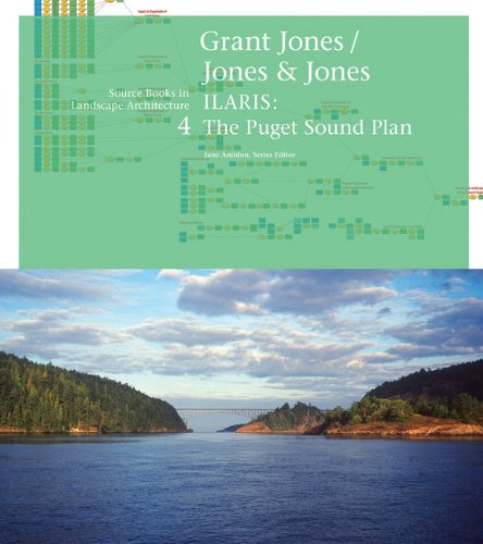 Grant Jones / Jones & Jones: ILARIS: The Puget Sound Plan (Source Book ...