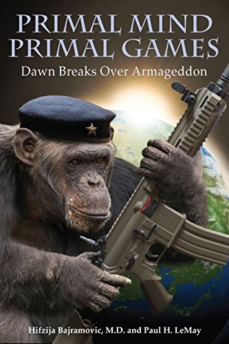 Primal Mind, Primal Games: Dawn Breaks Over Armageddon - Kindle edition ...
