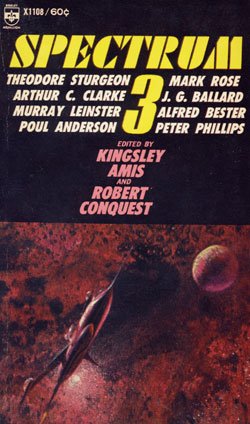 Spectrum 3: Amis, Kingsley and Conquest, Robert (editors): Amazon.com ...