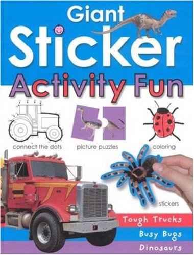 Giant Sticker Activity Fun Book: Trucks, Bugs, Dinosaurs (Play Learn ...
