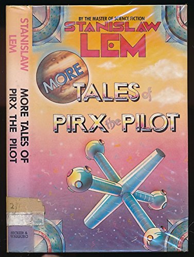 More Tales of Pirx the Pilot: Stanisław Lem: 9780436244117: Amazon.com ...