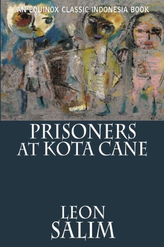 Amazon.com: Prisoners at Kota Cane (Classic Indonesia Book 54) eBook ...