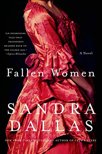 Fallen Women: A Novel - Kindle edition by Dallas, Sandra. Mystery ...