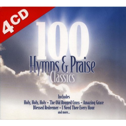 Play 100 Hymns And Praise Classics by The Joslin Grove Choral Society ...