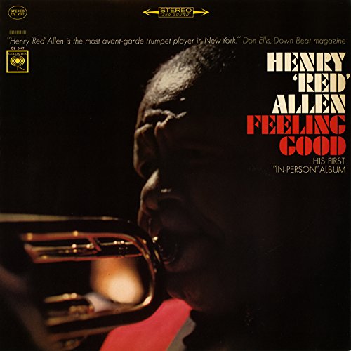 Play Feelin' Good: His First In Person Album by Henry 'Red' Allen on ...