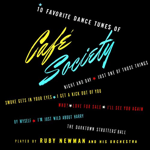 Play 10 Favorite Dance Tunes of Café Society by Ruby Newman & His ...
