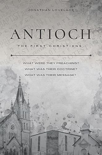 Antioch: The First Christians - Kindle edition by Lovelace, Jonathan ...
