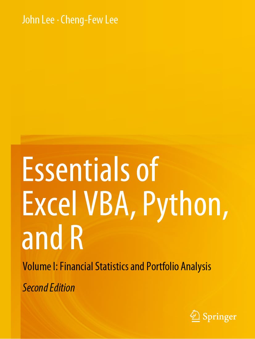 Essentials Of Excel Vba Python And R Volume I Financial Statistics
