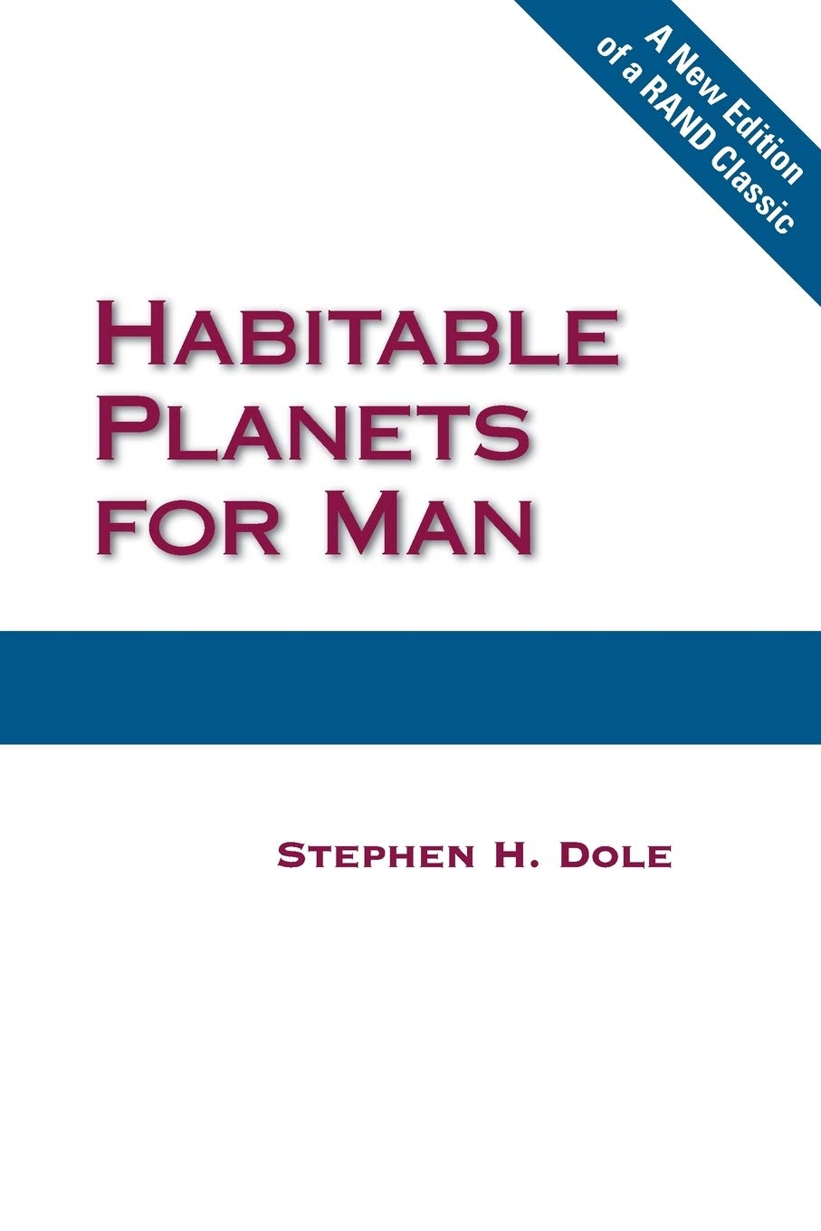 Habitable Planets for Man: Dole, Stephen H.: 9780833042279: Amazon.com ...