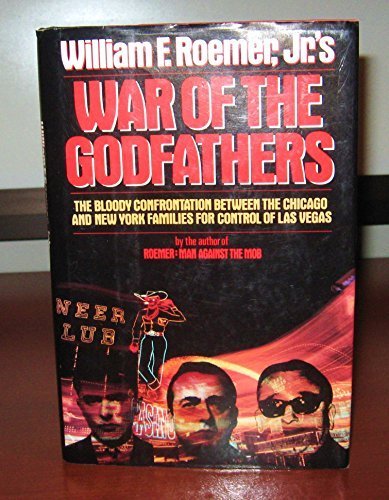 War of the Godfathers by William F. Roemer (1990-11-24): William F ...