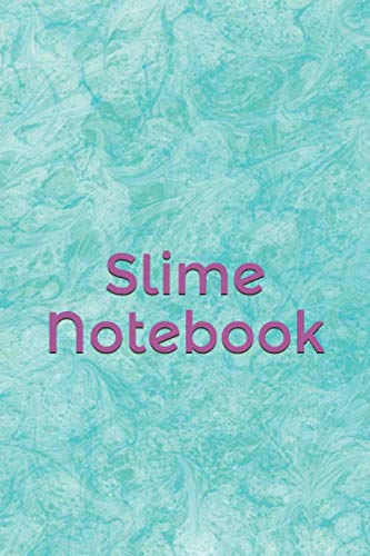 Slime Notebook: Richardson, Jennifer: 9781688238312: Amazon.com: Books