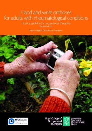 Hand and wrist orthoses for adults with rheumatological conditions ...