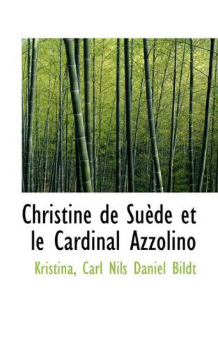 Christine de Su de Et Le Cardinal Azzolino: Amazon.co.uk: Carl Nils ...