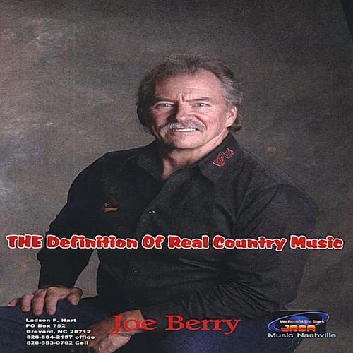 Definition of Real Country Music: Joe Berry, The Joe Berry Show: Amazon ...