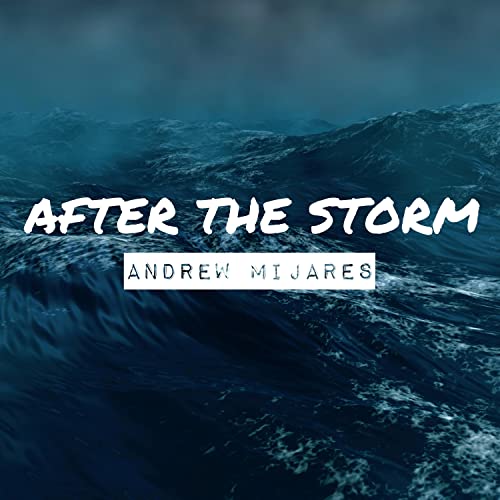 After The Storm de Andrew Mijares no Amazon Music Unlimited
