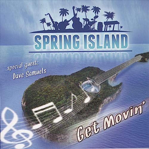 Play Get Movin by Spring Island on Amazon Music