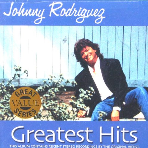 Rodriguez, Johnny - Greatest Hits Johnny Rodriguez - Amazon.com Music
