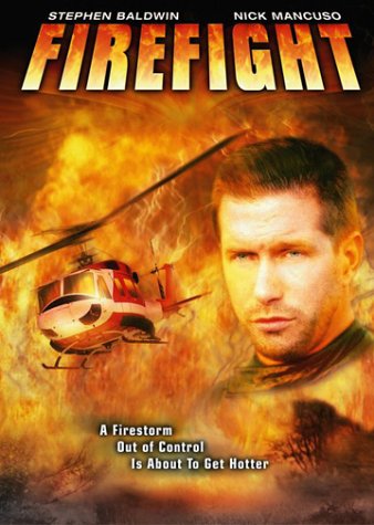 Amazon.com: Firefight : Stephen Baldwin, Nick Mancuso, Steve Bacic ...