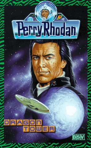 Amazon.co.jp: Perry Rhodan 408: Dragon Tower : Quoos-Rabe, R. C.: 本