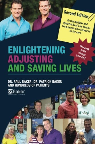 Enlightening, Adjusting and Saving Lives (Second Edition): 20 Years of ...