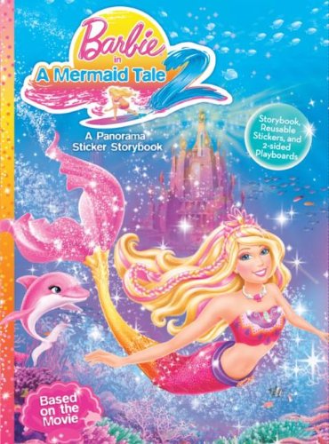 Barbie in A Mermaid Tale 2: A Panorama Sticker Storybook: Fontes ...