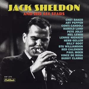 Jack Sheldon & His All Star: Jack Sheldon: Amazon.ca: Music