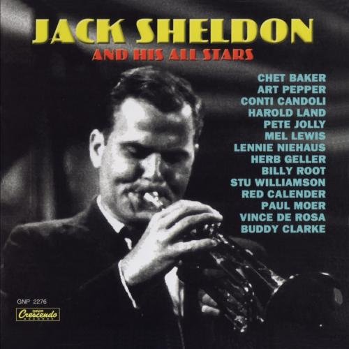 Jack Sheldon and His All Stars - Jack Sheldon & His All Star - Amazon ...