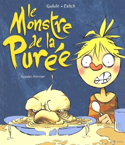Amazon.com: Le monstre de la purée: 9782246621317: Gudule: Books