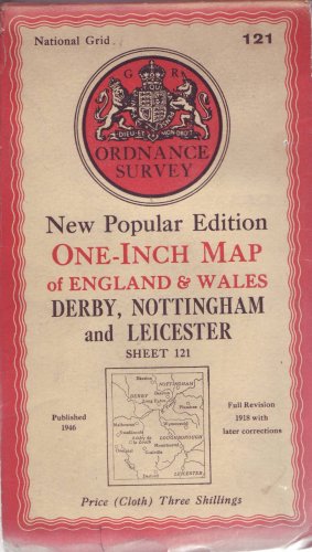 Ordnance Survey Map : Derby , Nottingham and Leicester : Sheet 121 ( On ...