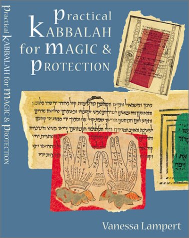 Practical Kabbalah for Magic & Protection: Amazon.co.uk: Lampert ...