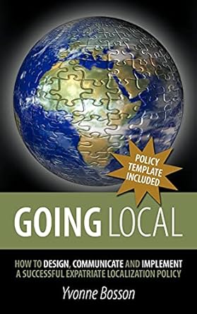 Going Local: How to Design, Communicate and Implement a Successful ...