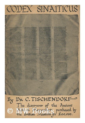 Codex sinaiticus,: The ancient Biblical manuscript now in the British ...
