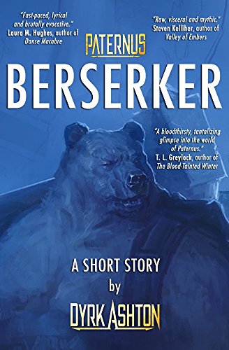 Amazon.com: Paternus: Berserker, A Short Story (The Paternus Trilogy ...