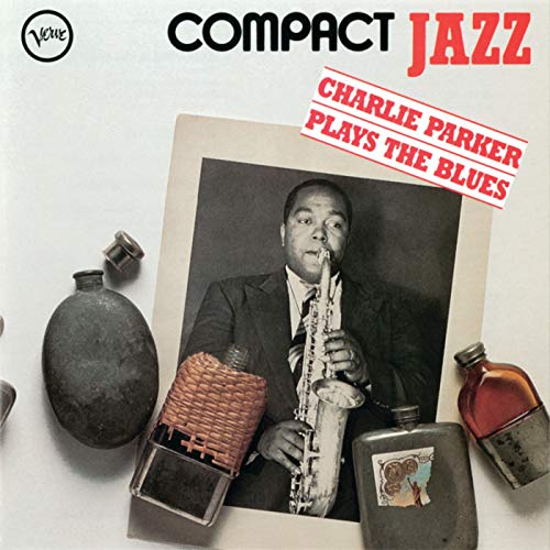 Amazon MusicでCharlie ParkerのCompact Jazz: Charlie Parker Plays The ...