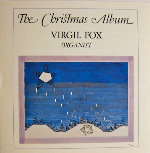 Fox, Virgil - The Christmas Album - Amazon.com Music
