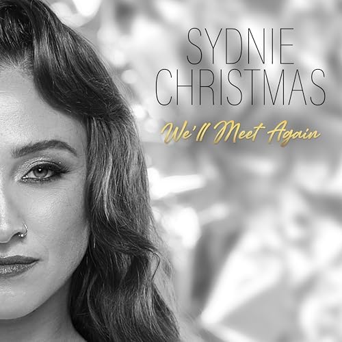 Play We'll Meet Again by Sydnie Christmas on Amazon Music Unlimited