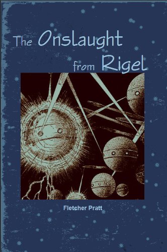 Amazon.com: The Onslaught from Rigel (Annotated) eBook : Pratt ...