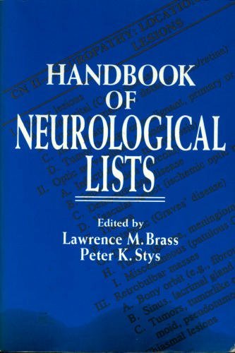 Handbook of Neurological Lists: Brass, Lawrence M., Stys, Peter K ...