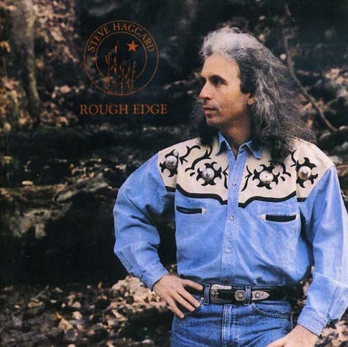 Steve Haggard, Steve Haggard, Tom T. Hall, Hank Williams - Rough Edge ...