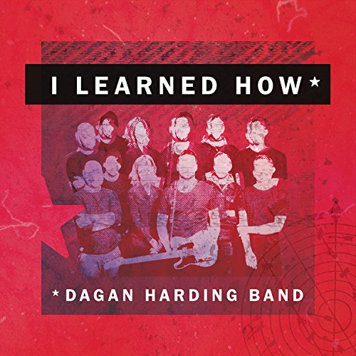 Amazon.com: I Learned How : Dagan Harding Band: Digital Music