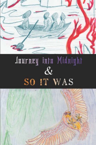Journey into Midnight & So It Was: Back, Maxine: 9781424145775: Amazon ...