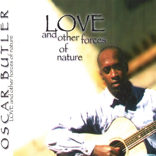 Amazon.com: Love and Other Forces of Nature : Oscar Butler: Digital Music